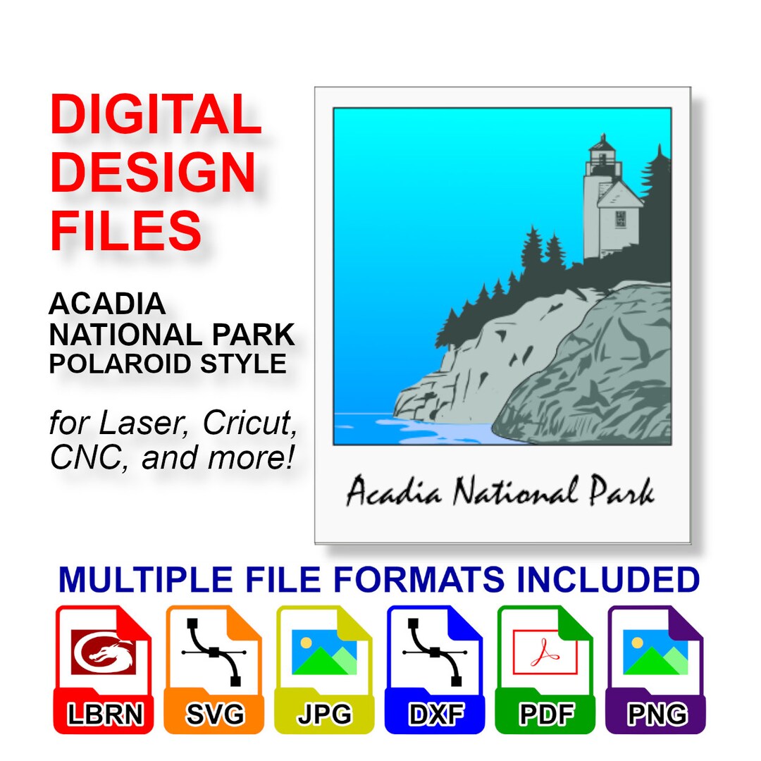 Acadia National Park Digital File Layered SVG Lightburn Cricut ...
