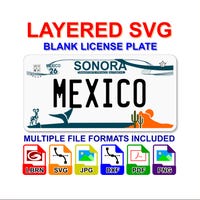 Sinaloa Mexico License Plate Digital File Layered SVG Lightburn Cricut ...