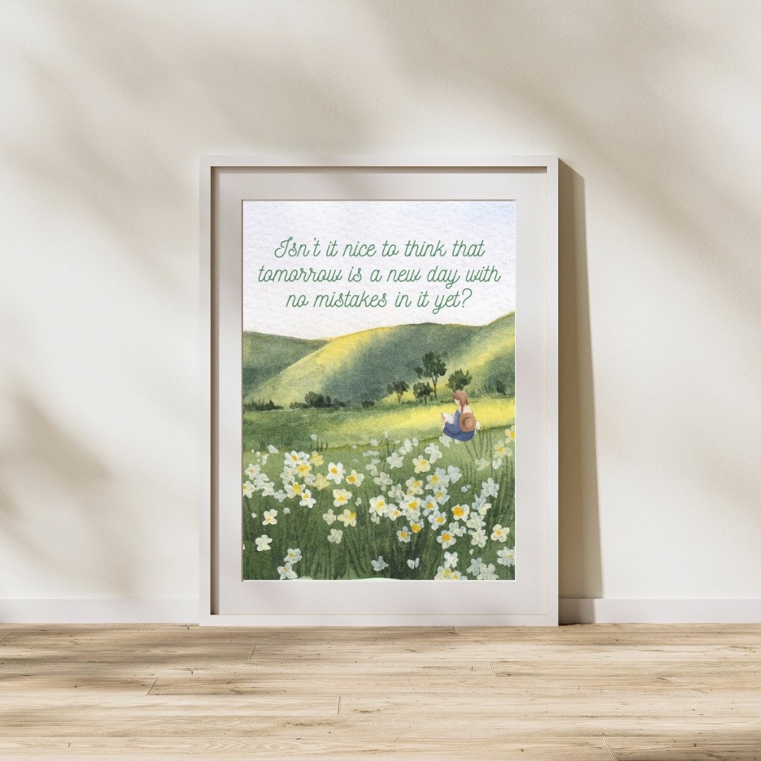 Anne of Green Gables - Isn't It Nice to Think Tomorrow is A New Day ...