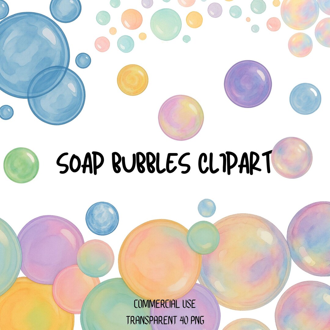 Watercolor Soap Bubbles Clipart, Pastel Bubbles PNG, Bubbly Clipart ...