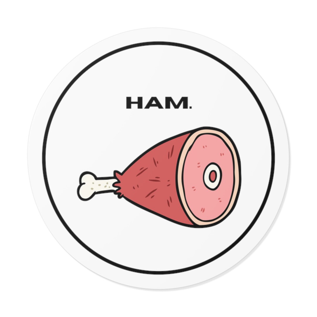 HAM Sticker: Vinyl Sticker, Funny Sticker, Genz, Y2k, Bumper Sticker ...