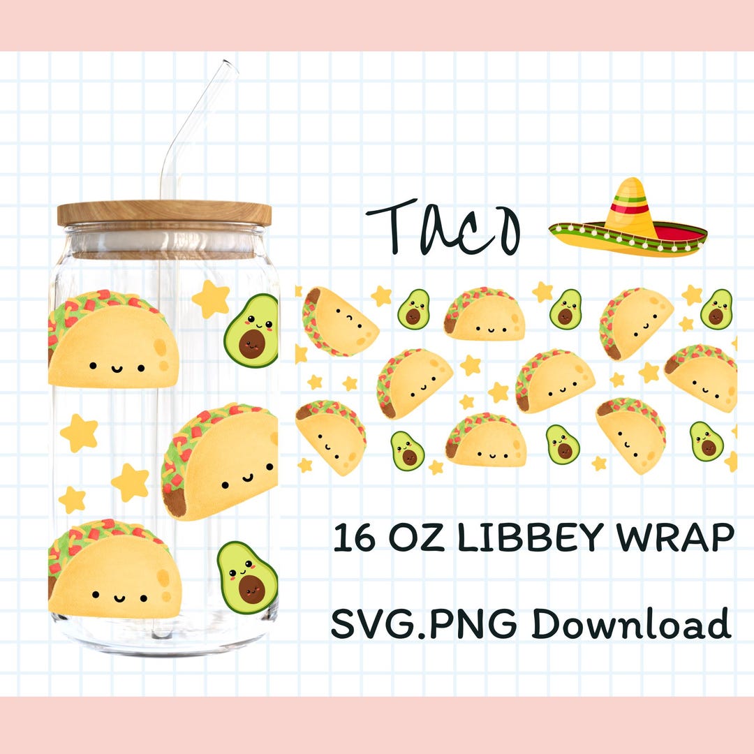 Cute Taco Avocado 16oz Libbey Glass Wrap (SVG PNG) - Etsy