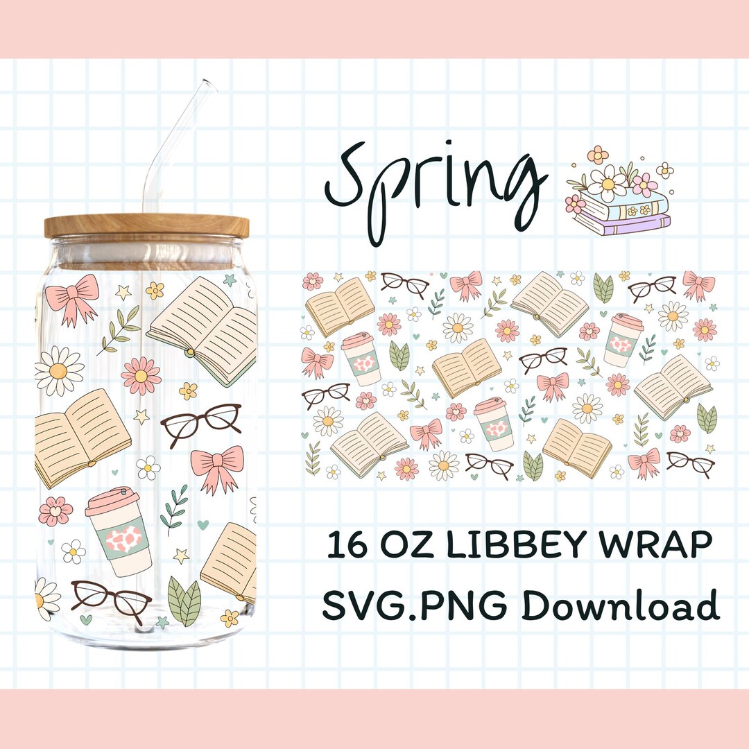 Spring Bookish Libbey Wrap | Floral Reading Girl, 16oz (SVG PNG) - Etsy