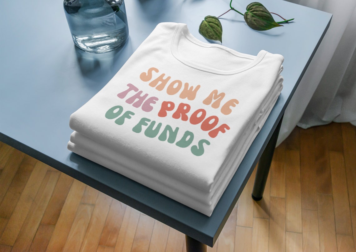 Show Me the Proof of Funds PNG + SVG | Reesateesa | Tiktok | Legion ...