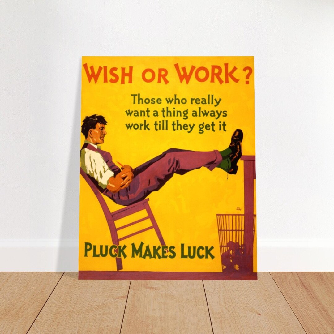 1940's Lazy Luck Work Poster - Plucky Hard Work 8x10 Reproduction - Etsy