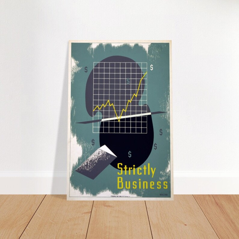 1930's Strictly Business Poster - Vintage Cash Money Stock Market Print ...