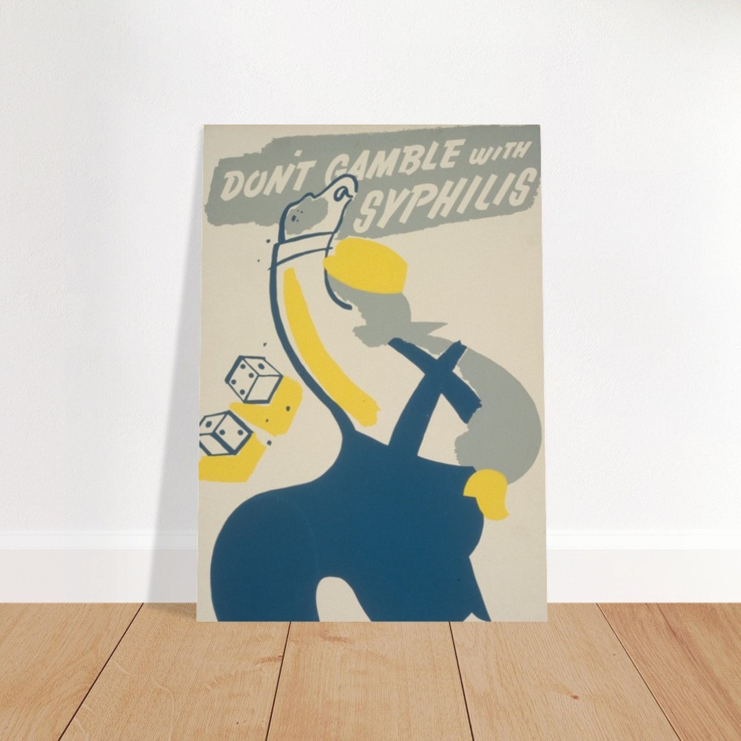Syphilis STD 1940's Poster - Don't Gamble With Syphilis - Etsy