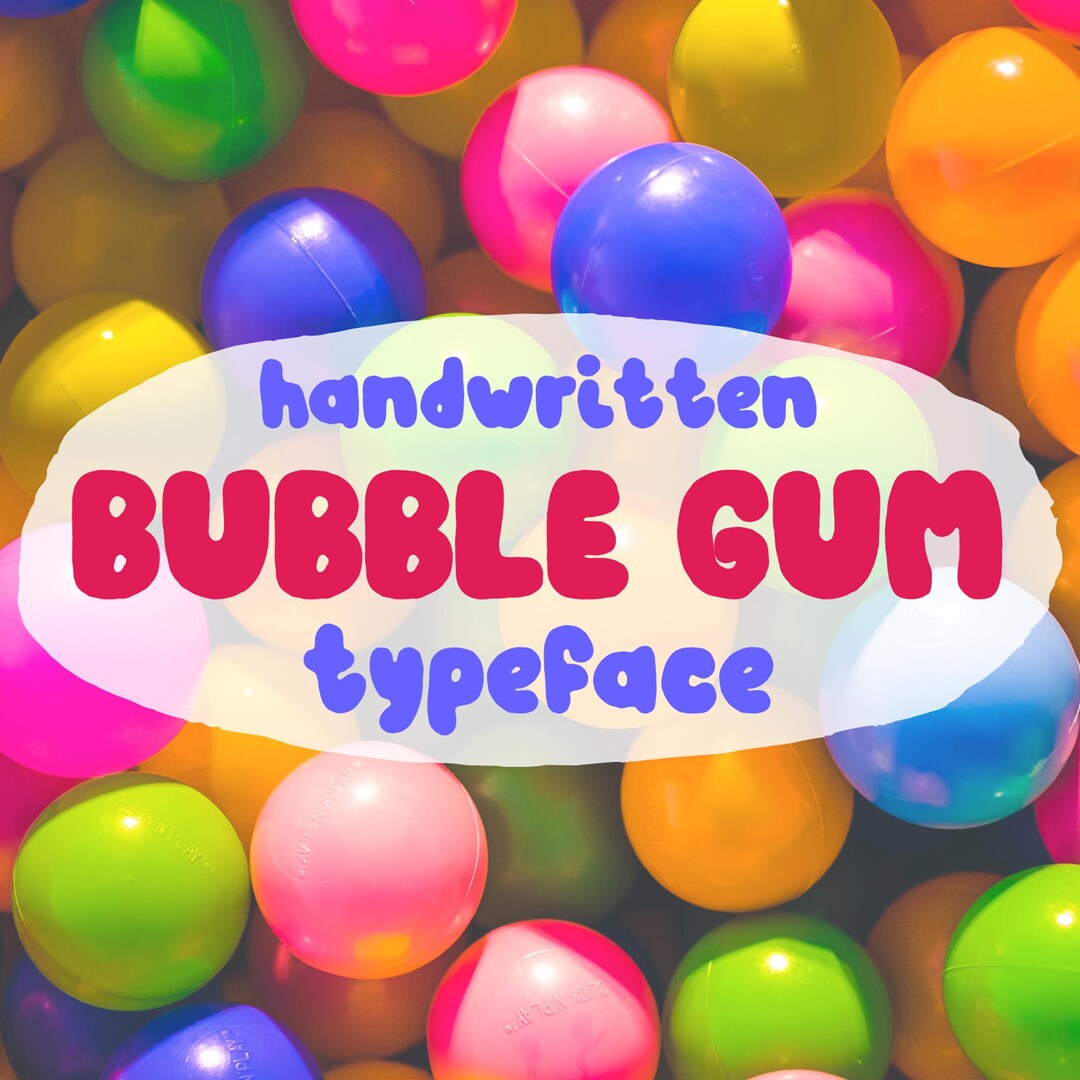Bubble Gum Font | Fun Handwritten Typeface | Playful Rounded Kids ...