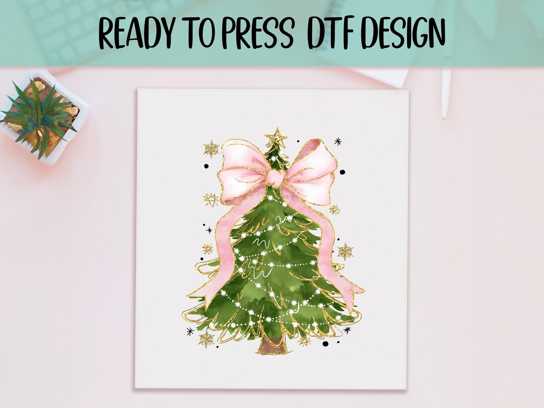 Christmas Tree Ready to Press DTF, Xmas Bow Print, Heat Press DTF ...