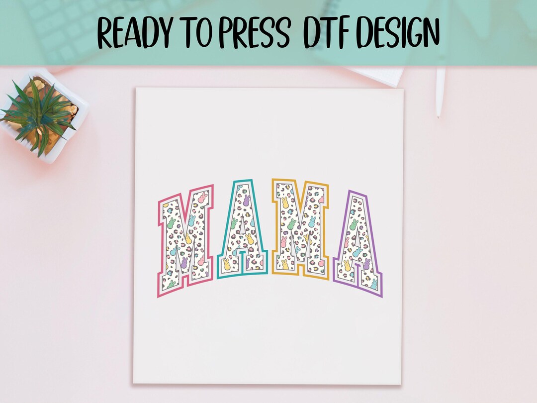 Easter Mama DTF, Mama Spring Print, Heat Press DTF Transfer, Mother's ...