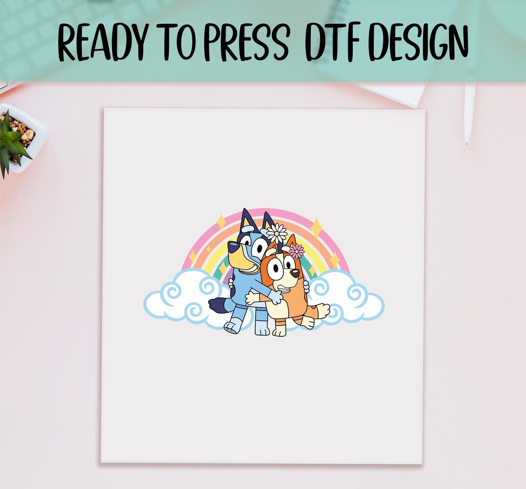 Bluey and Bingo Hugging Ready to Press DTF Print, Cute Bluey Ready to ...