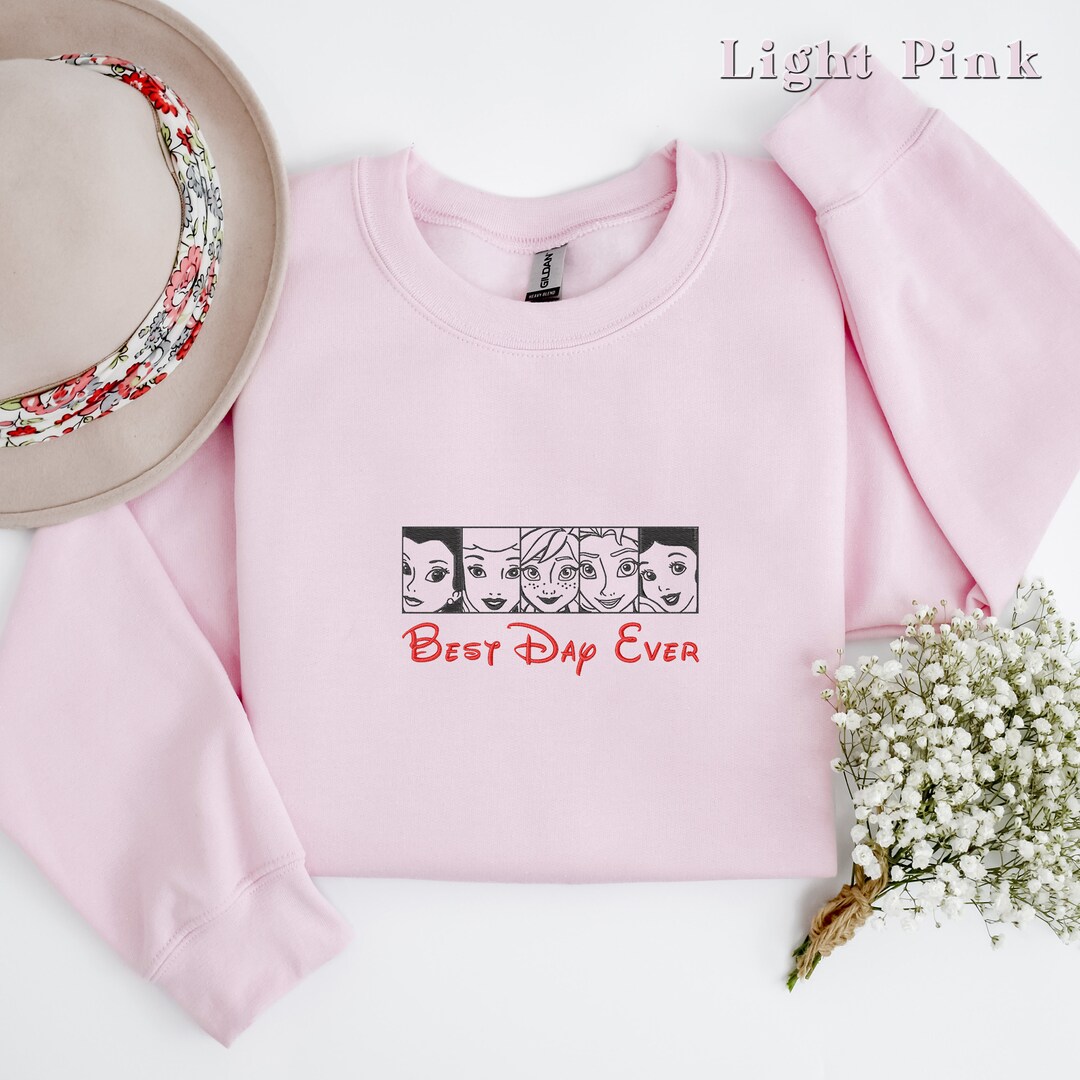 Embroidered Disney Princesses Best Day Ever Sweatshirt, Princess Sweat ...