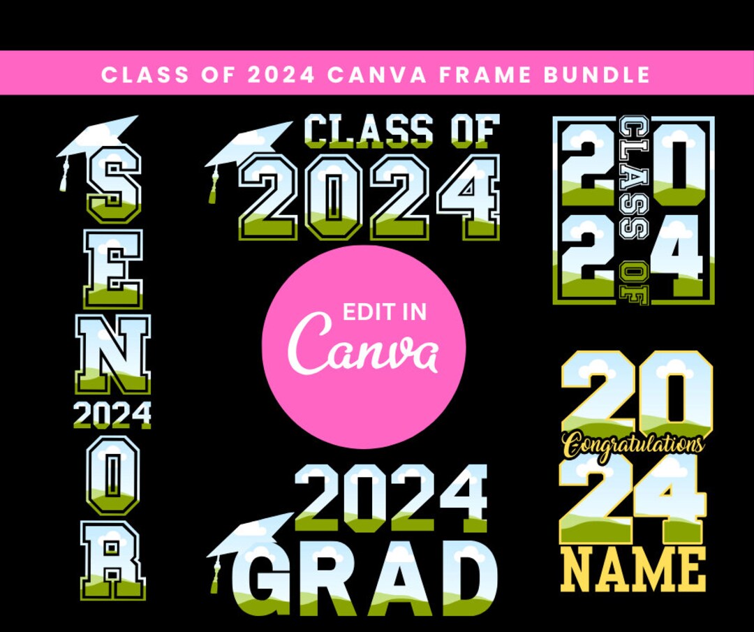 11 2024 Graduation Frames Senior Canva Picture Frames Class of 2024 ...