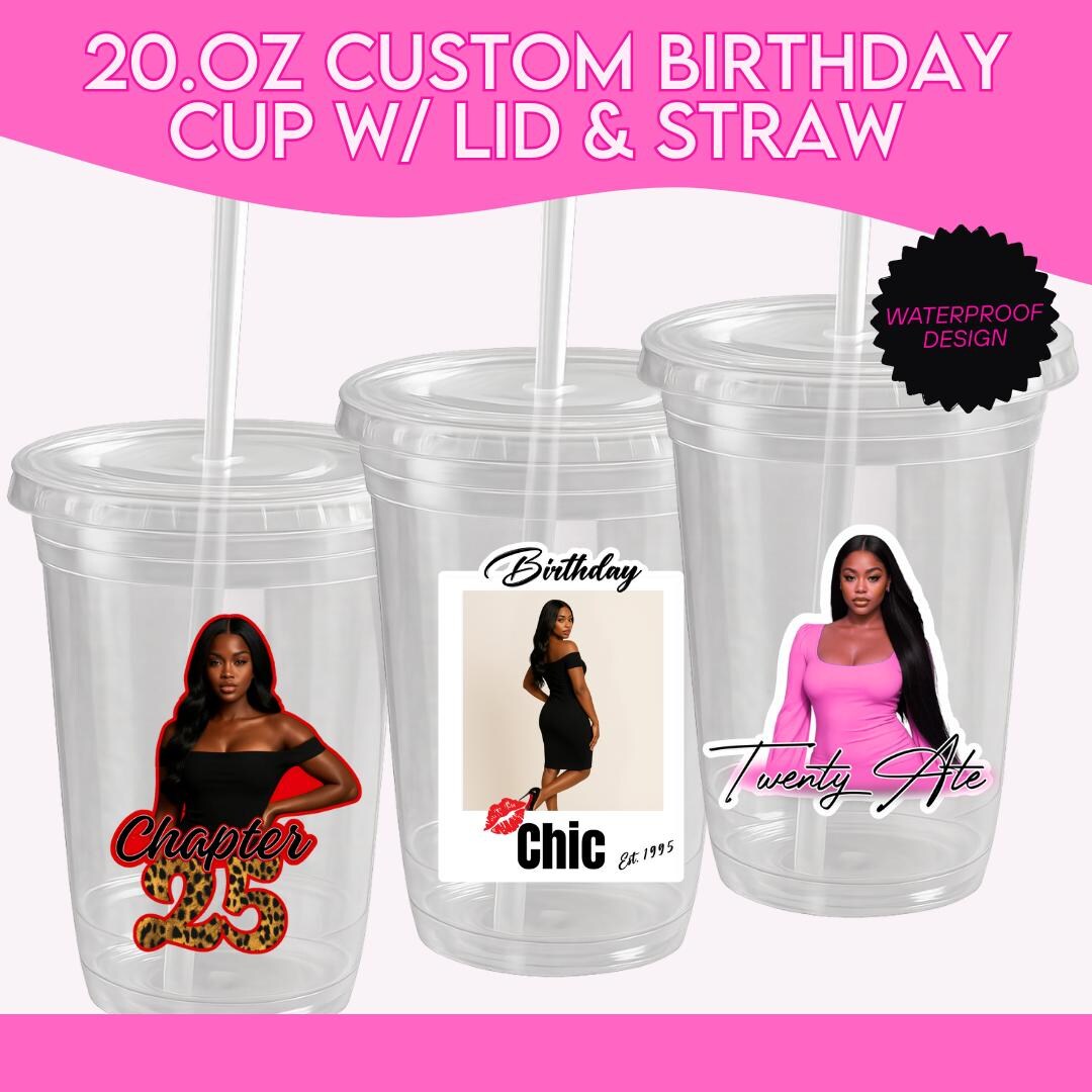 Custom Cup W/ Lid & Straw | Party Cups| Personalized Cups| Birthday ...