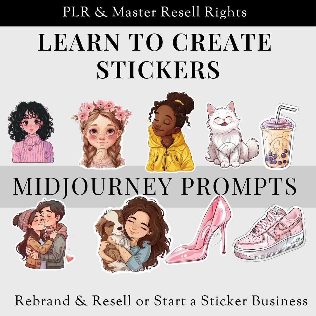 MRR Stickers Midjourney Prompts Master Resell Rights Done for You PLR Digital Products AI ...