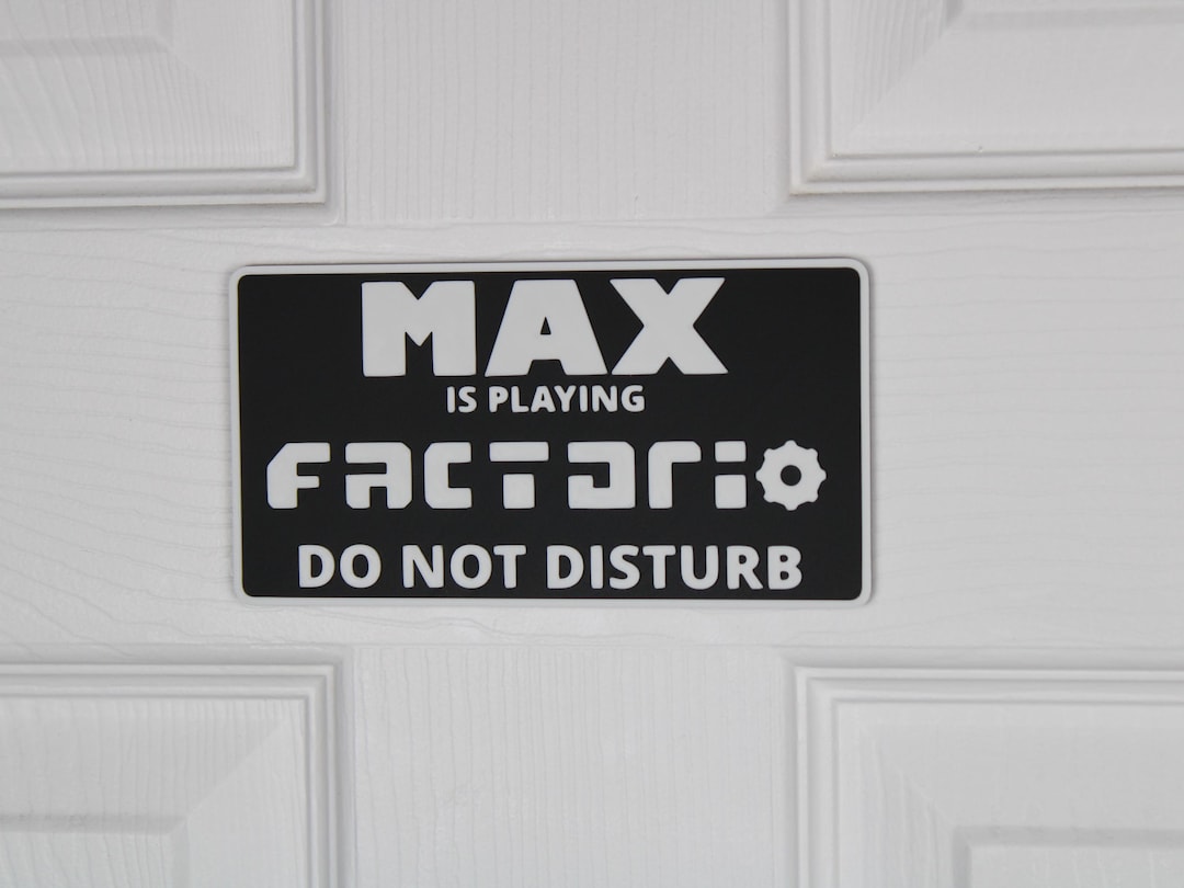 Factorio Door Sign | Custom "do Not Disturb" Name Plate | Personalized ...