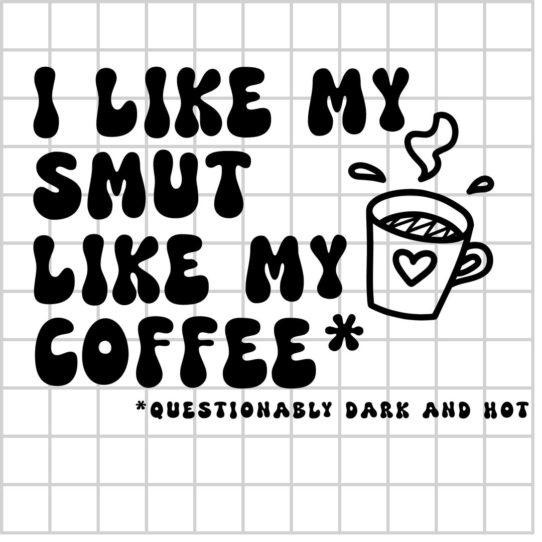 Bookish Svg, Book Lover, Dark Romance Svg, Dark Smut Svg, Smutty Book ...