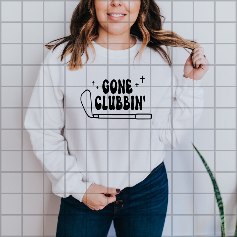 Golf Svg, Golfing Shirt Svg, Golfing Svg Gone Clubbing Svg, Funny Golf ...