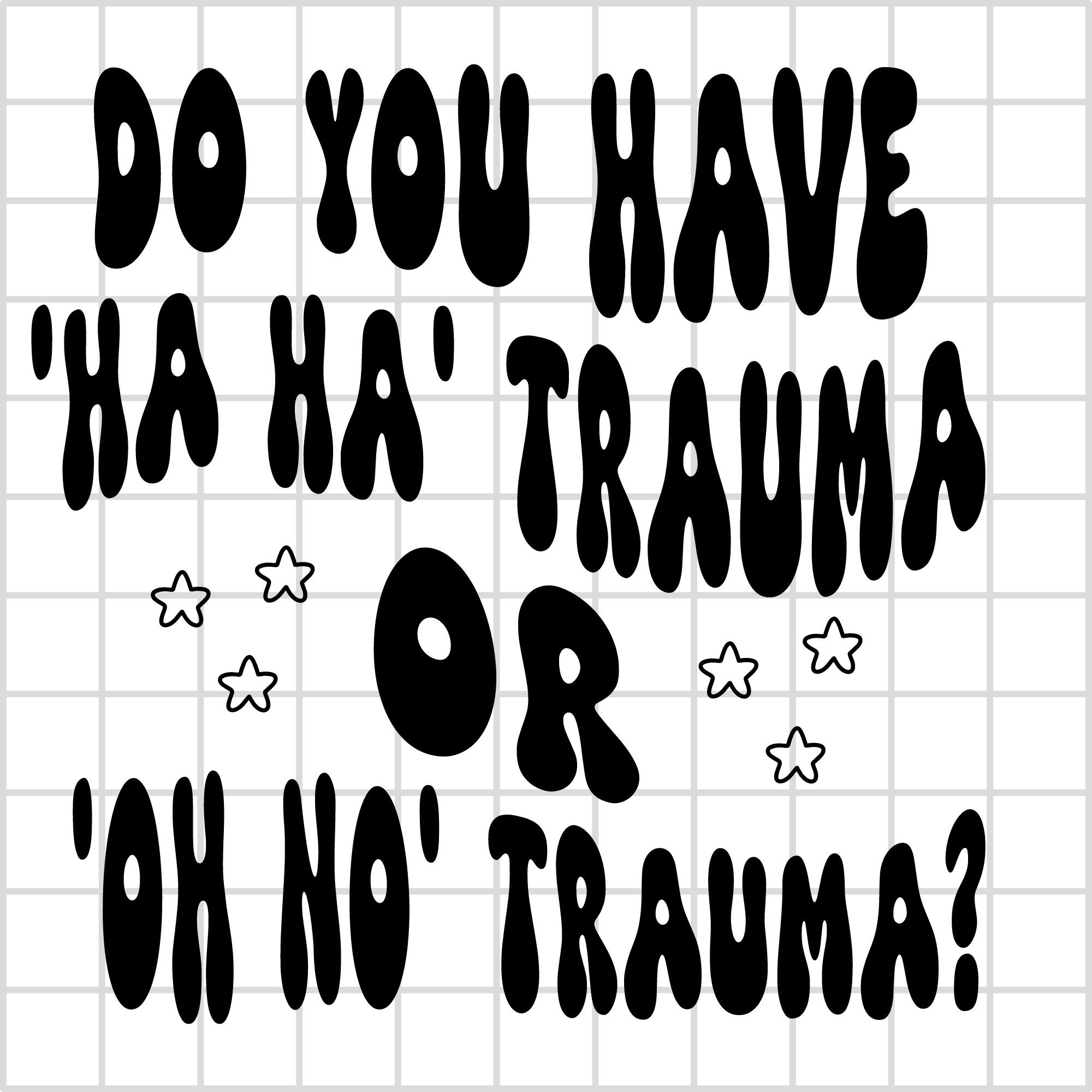 Dark Humor Svg, Dark Humor Shirt Svg, Trauma Humor Svg, Trauma Humor ...