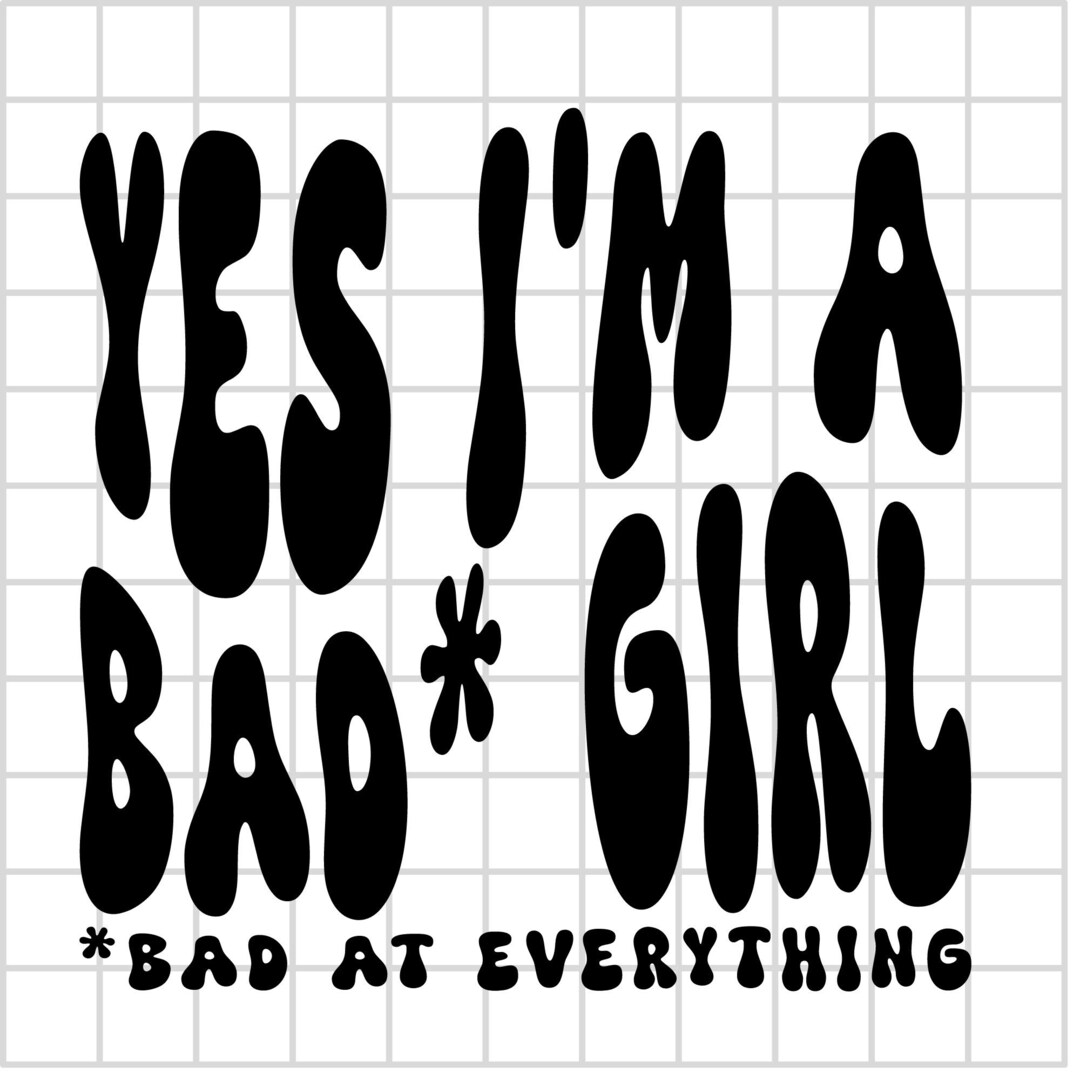 Bad Girl Svg,dark Humor Svg, Dark Humor Shirt Svg, Trauma Humor Svg ...