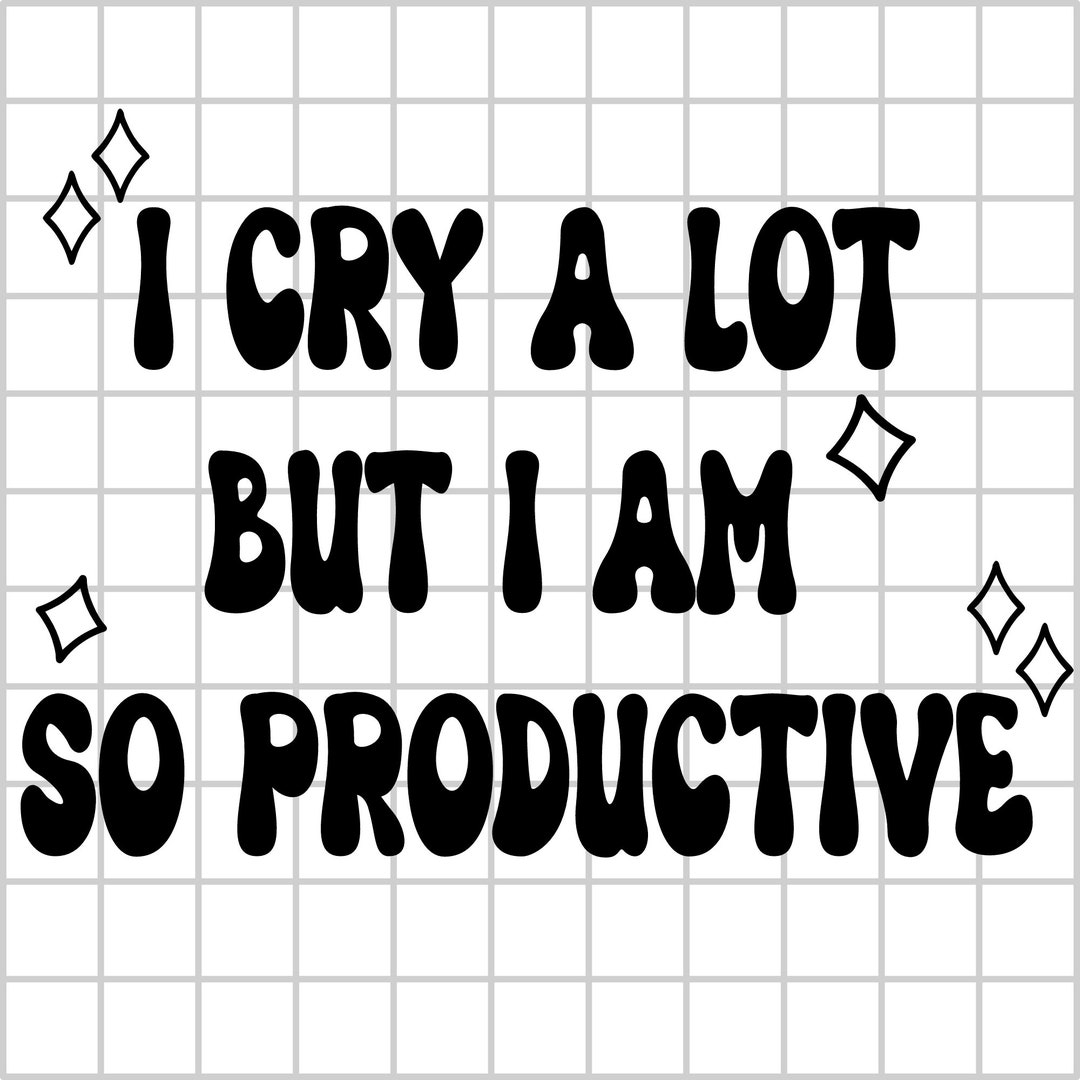 Tortured Poets Svg, TTPD Svg, I Cry A Lot but I Am so Productive ...