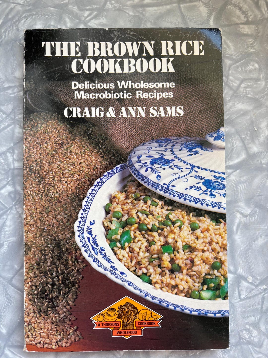 The Brown Rice Cookbook by Craig and Ann Sams, Paperback, 1981 - Etsy