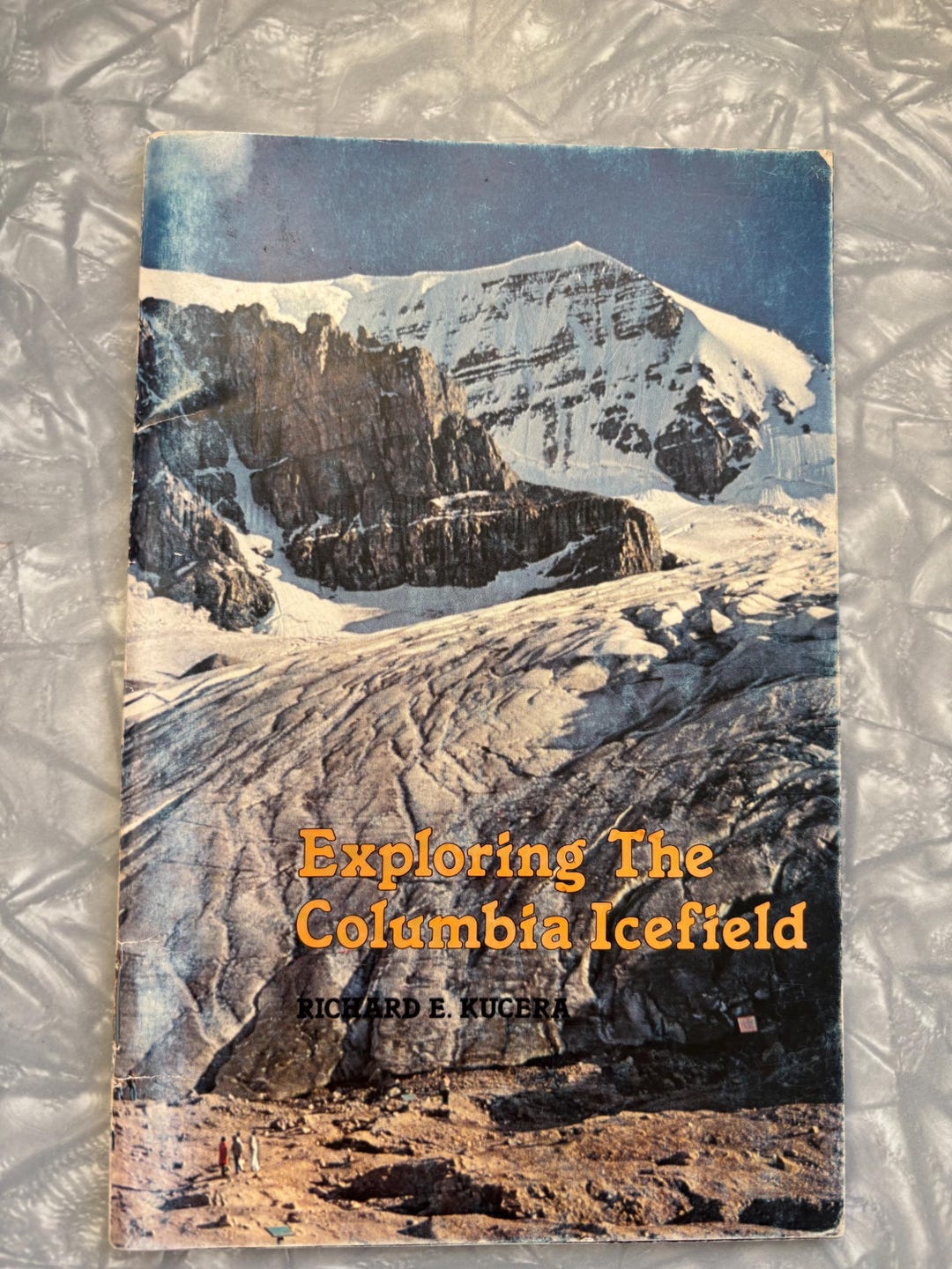 Exploring the Columbia Icefield by Richard E Kucera (1981) Souvenir ...