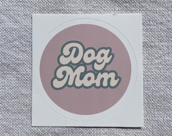 Dog Mama Sticker Water Bottle Sticker Lap Top Sticker Rainbow Sticker ...