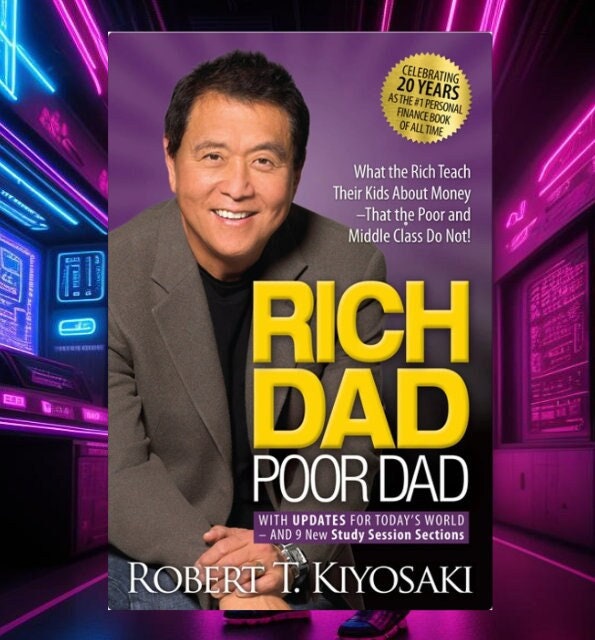 Rich Dad Poor Dad by Robert T. Kiyosaki - Etsy