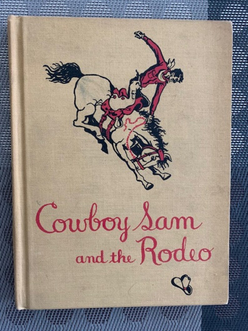 25% off 6/3 cowboy Sam and the Rodeo by Edna Walker Chandler, 1st ...