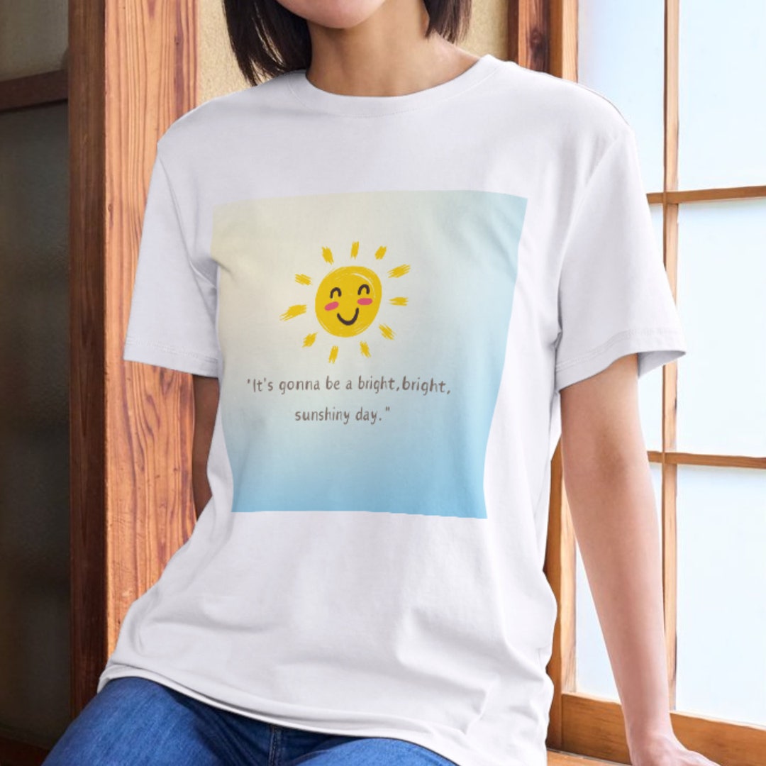 It's Gonna Be A Bright, Bright, Sunshiny Day Motivational Music Quote ...