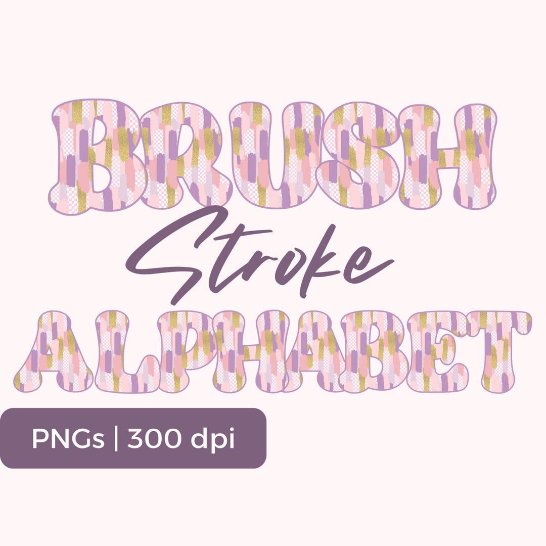 Brush Stroke Alphabet PNG Set: Checkerboard Letters, Numbers, Symbols ...