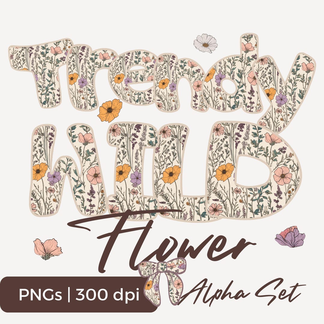 Wildflower Alphabet PNG Set: Floral Garden Letters (digital Download ...