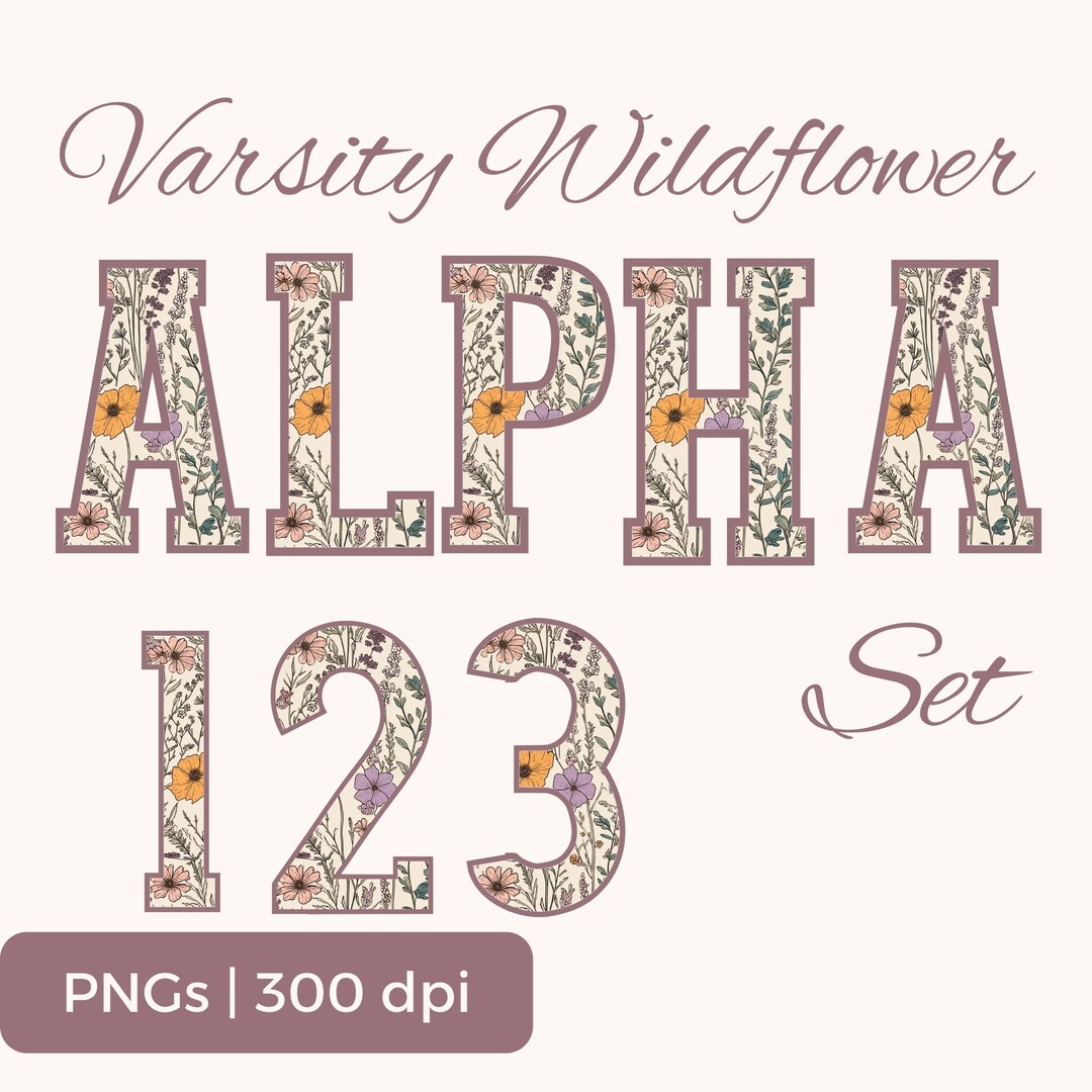Wildflower Varsity Alphabet PNG Set, Floral Letters, Numbers (digital ...