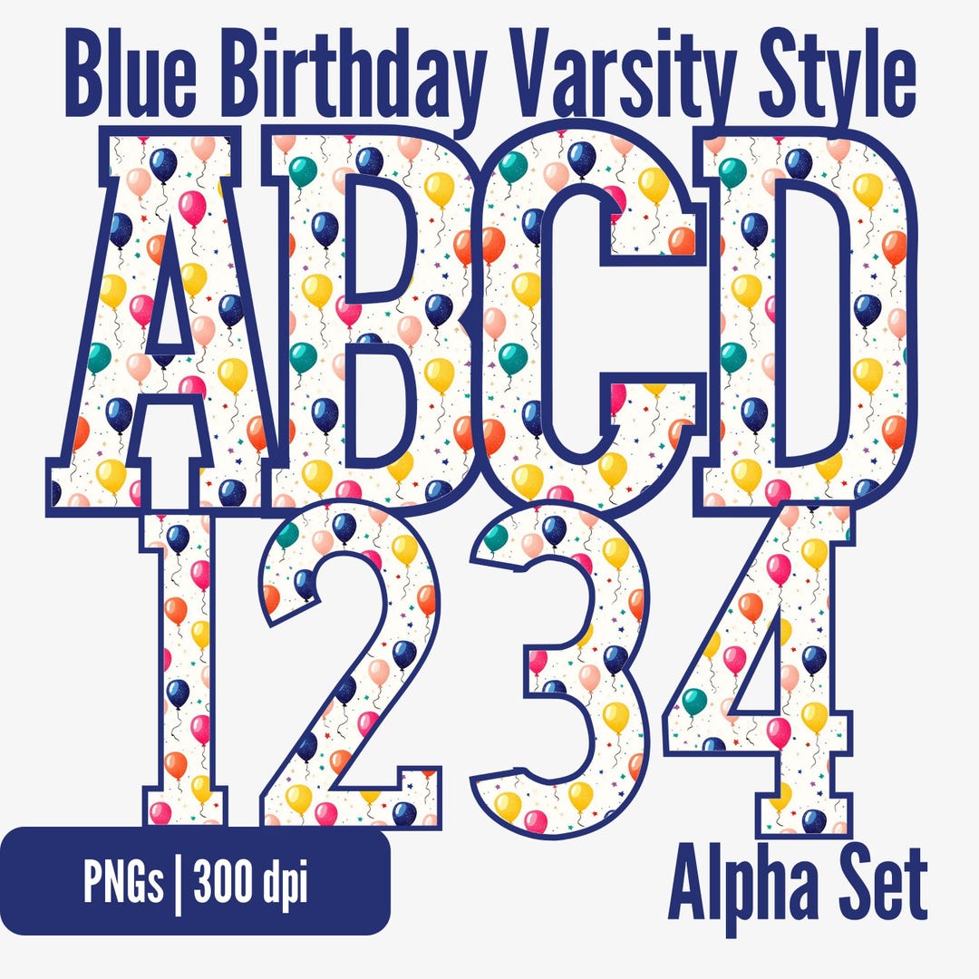 Blue Birthday Varsity Style Alphabet PNG Set, Uppercase Letters ...