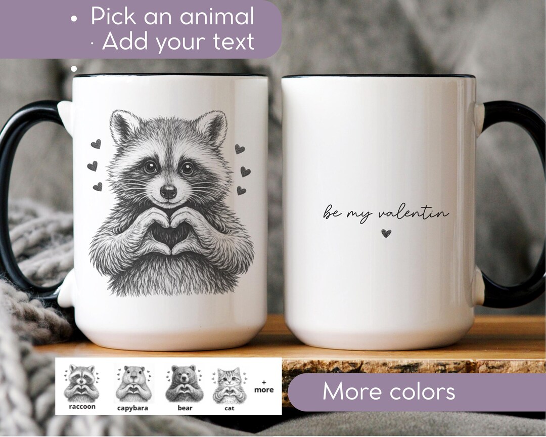 Valentine's Mug Custom Text Animal Design Pick Raccoon Frog Goose ...