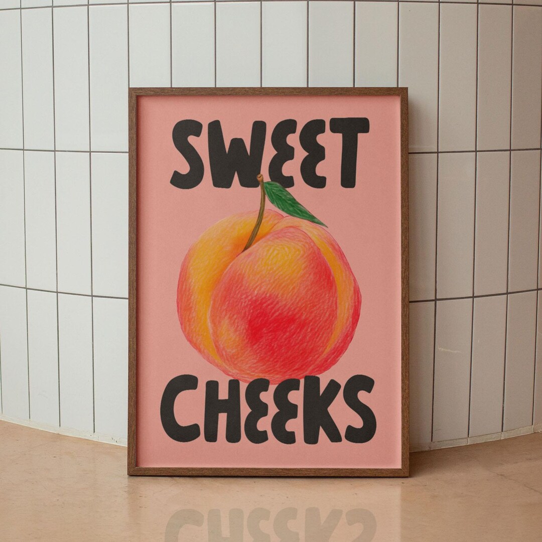 Sweet Cheeks Peach Printable - Digital Download Wall Art - Etsy