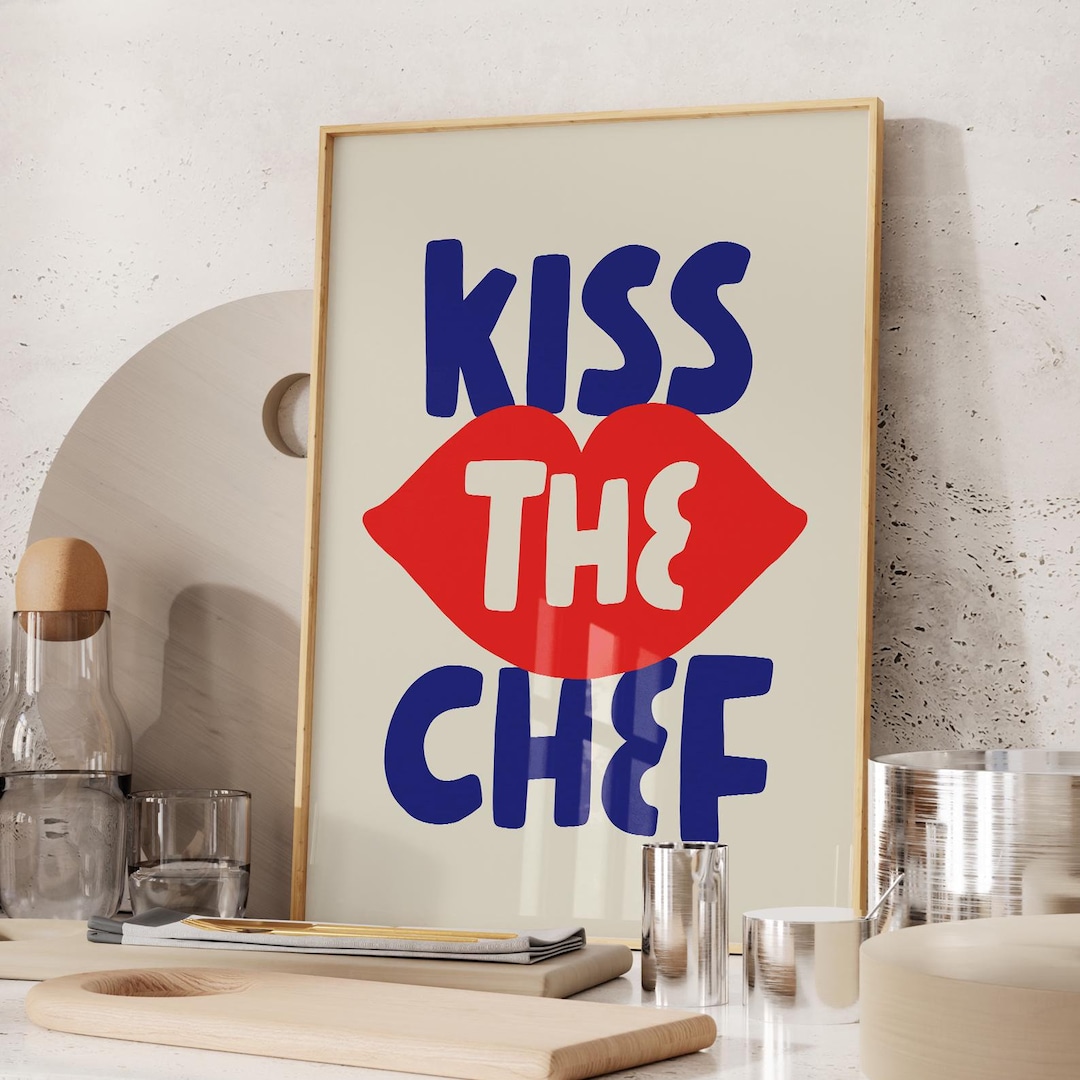 Kiss the Chef Digital Art Print – Fun Kitchen Wall Decor, Instant ...