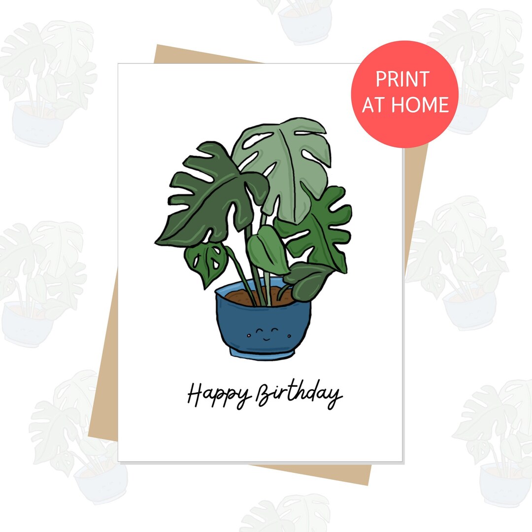 MONSTERA Happy Birthday | Plant Lover Greeting Card, Print at Home ...