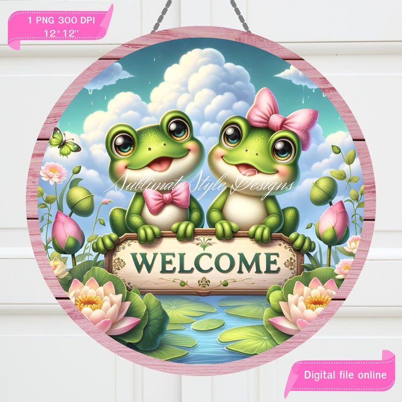 Welcome Frog on Sublimation Circle Sign,digital Wreath Sign, Front Door ...