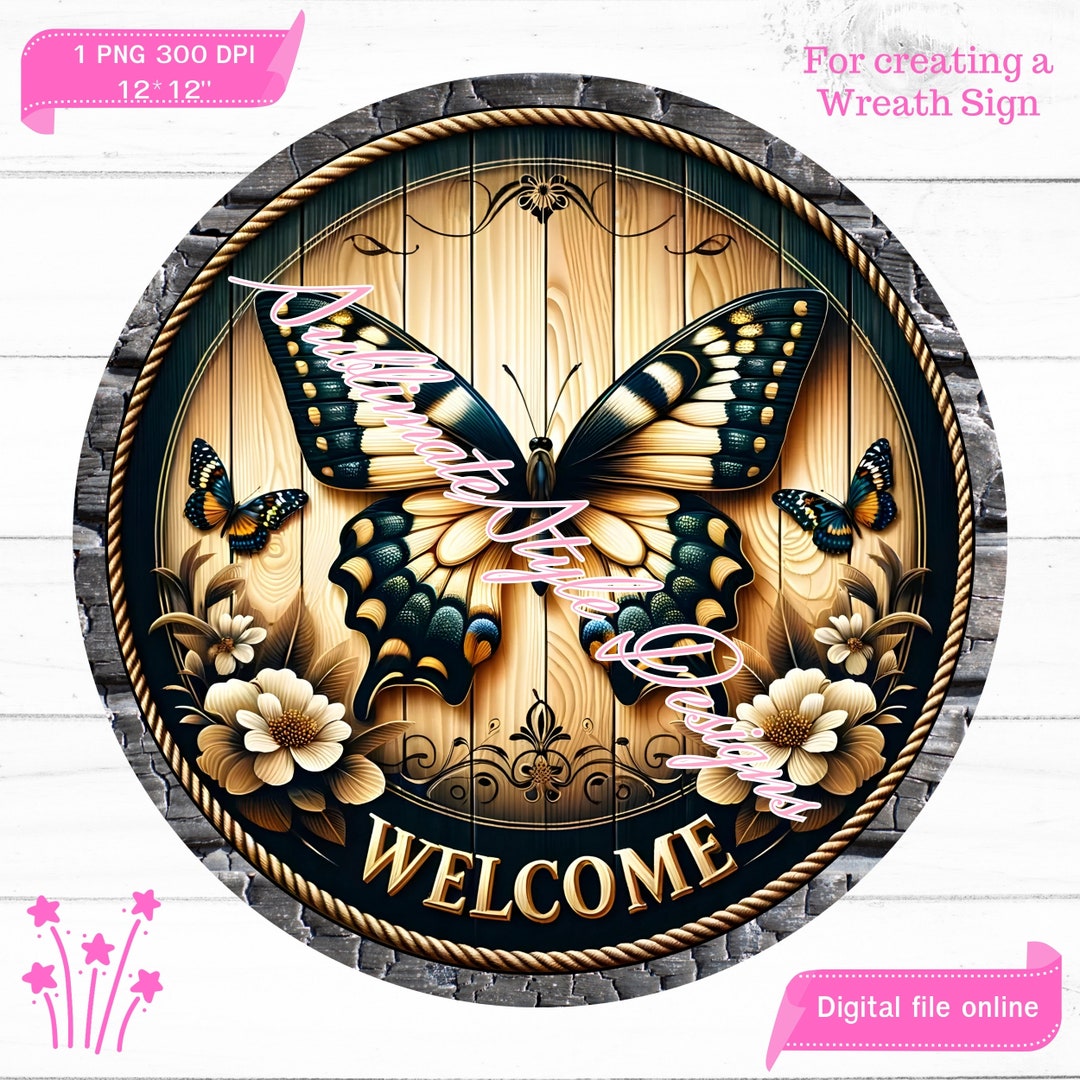 Butterfly Wreath Sign, Welcome Wreath Sign, Circle Sign Png, Spring ...