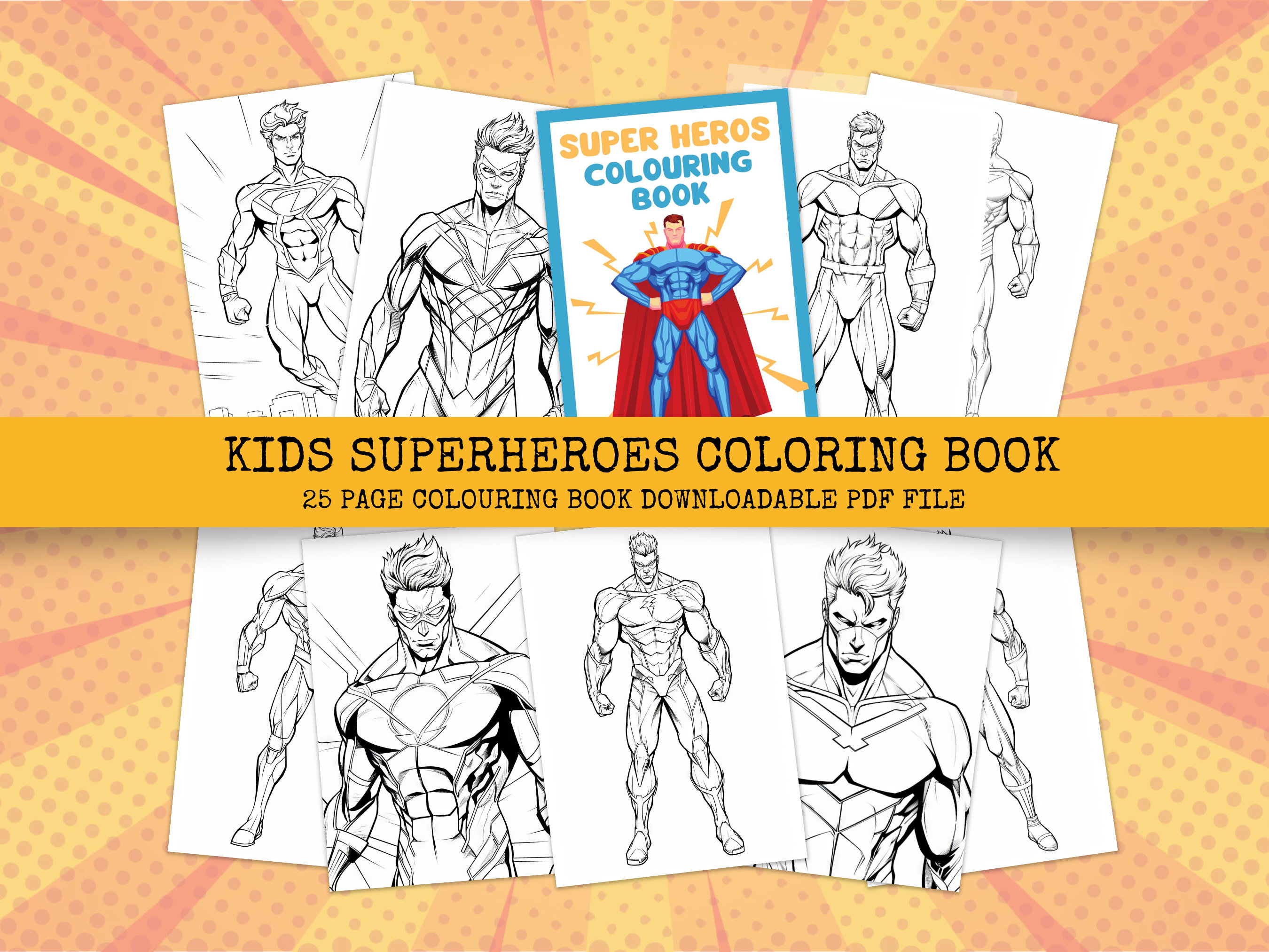 25 Superhero Coloring Pages, Kids School Holiday Activity Pages ...