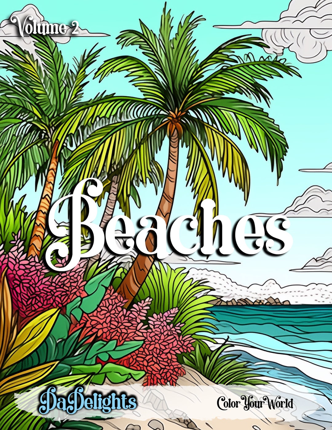Beaches Volume 2 Coloring Book Pages Edit, Print, Save From Canva ...