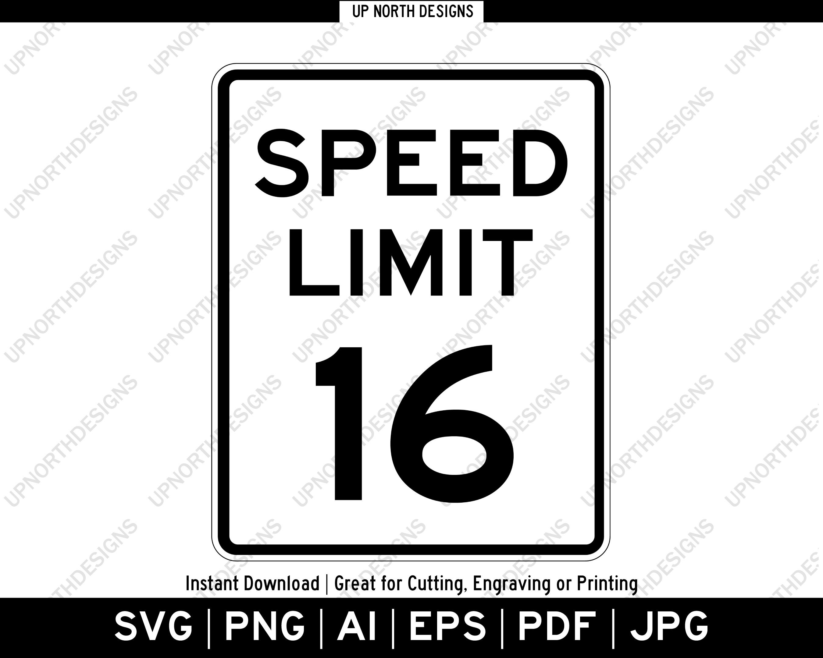 Speed Limit 16 MPH Printable Sign Vector Image Cut, Engrave, or Print ...