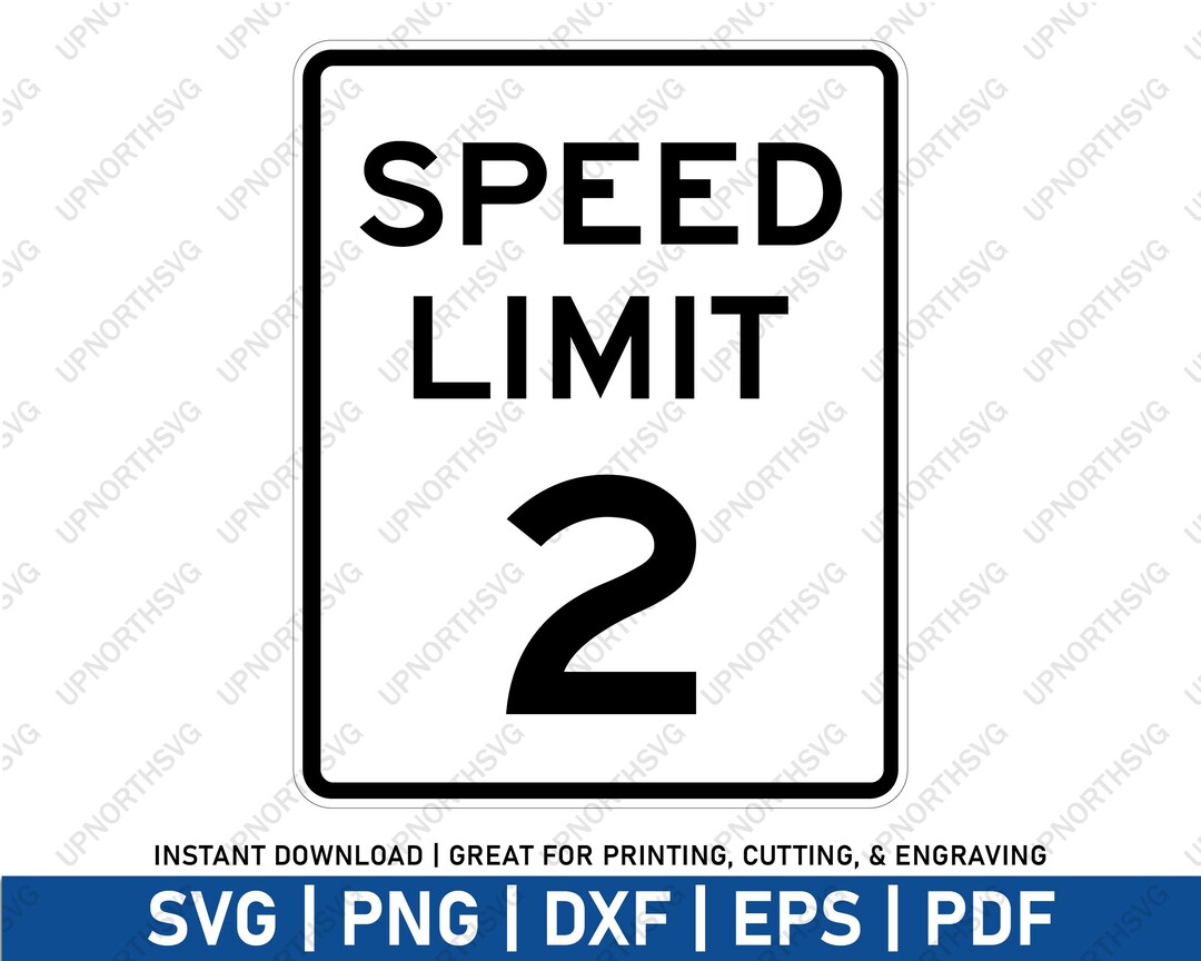 Speed Limit 2 MPH Sign | Vector Graphic Logo Image | Silhouette Road ...