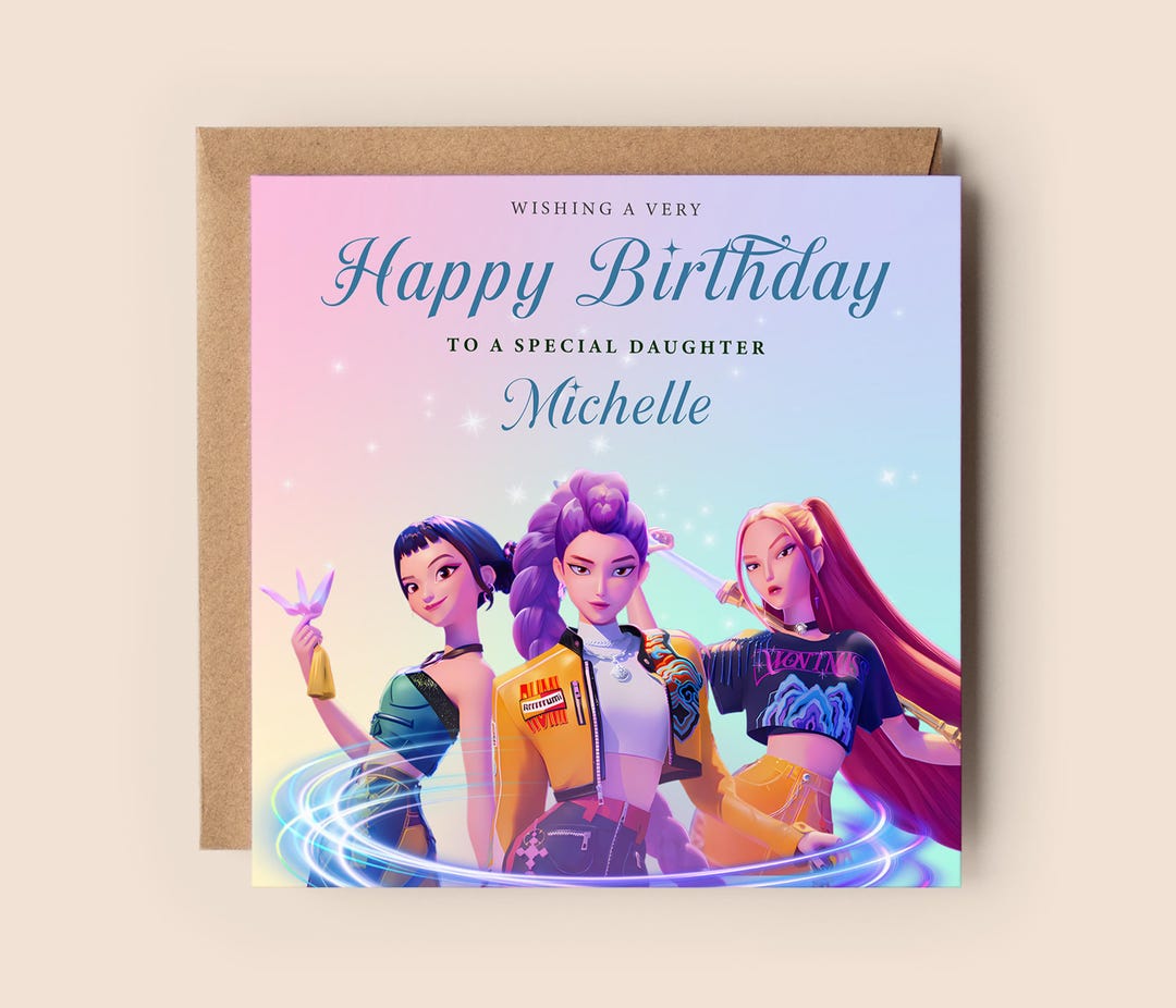 Huntrix Greetings Card - K-pop Demon Hunters - Huntrix Birthday Card ...