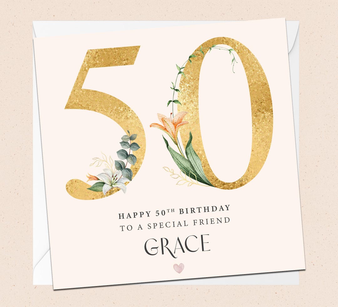 Personalised 50th Birthday Friend Card - 50th - Special Friend ...