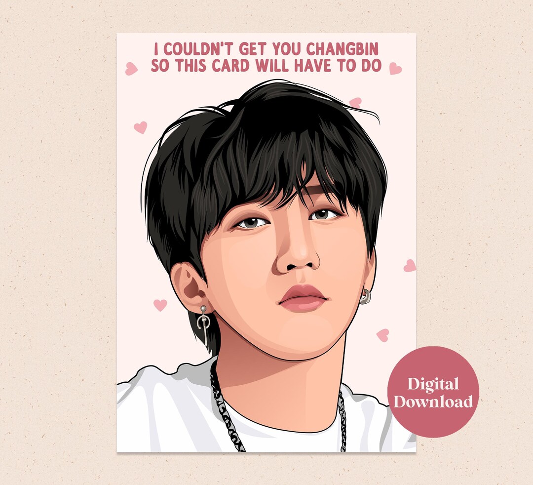 Printable Changbin From Stray Kids Greetings Card - Digital Download ...
