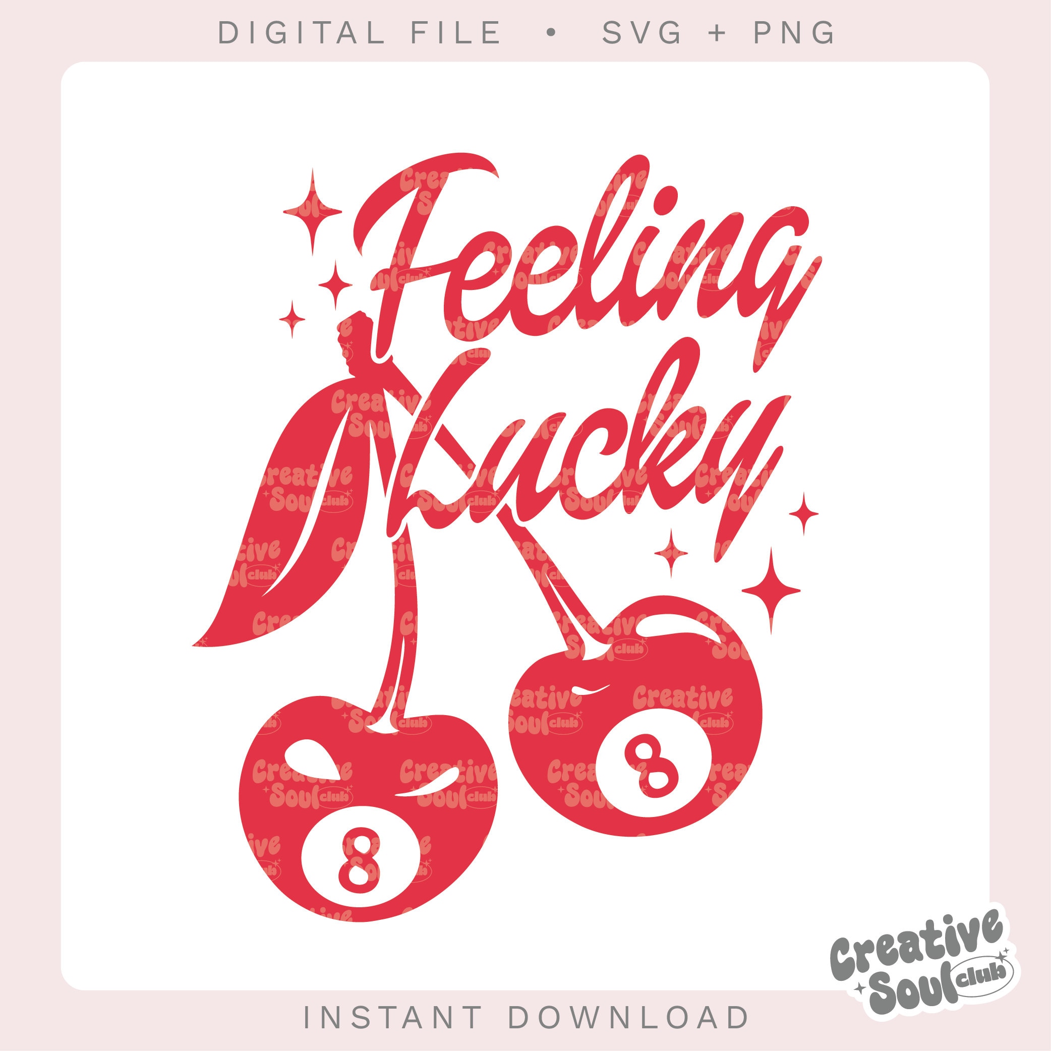 Feeling Lucky Cherries 8 Svg Png Clipart, Feeling Lucky Png, Feeling Lucky Trendy Png - Etsy