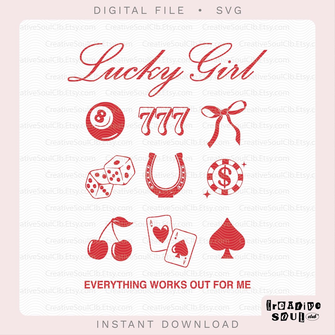 Lucky Girl Icons SVG, PNG, Vegas Shirt SVG, Lucky Girl Aesthetic Shirt ...